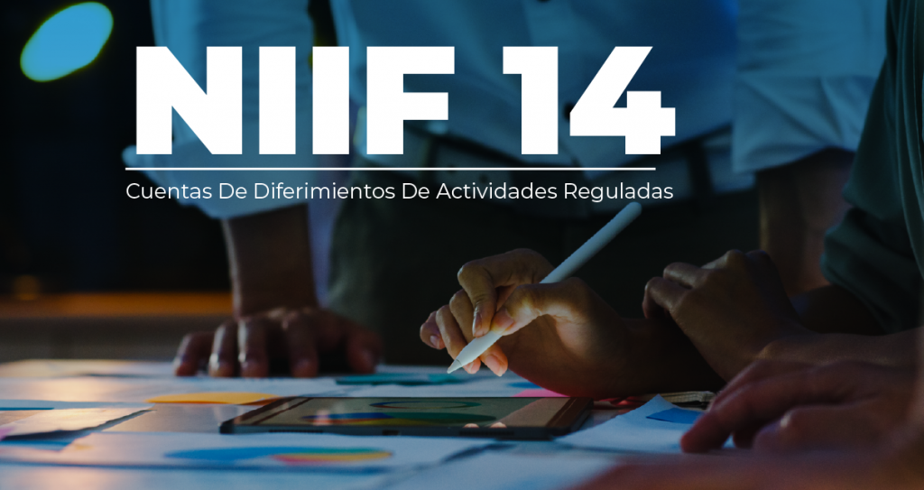 Guía NIIF 14 – Revista El Contador Público INCP