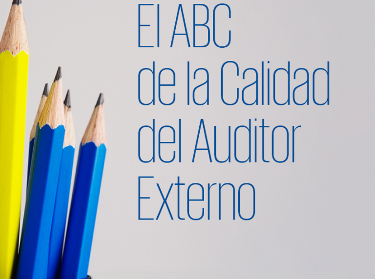 Guía explora la Calidad del Auditor Externo – Instituto Nacional de ...